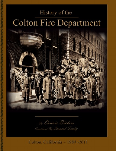 History of the Colton Fire Department - hardback