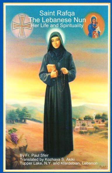 Saint Rafqa, The Lebanese Nun