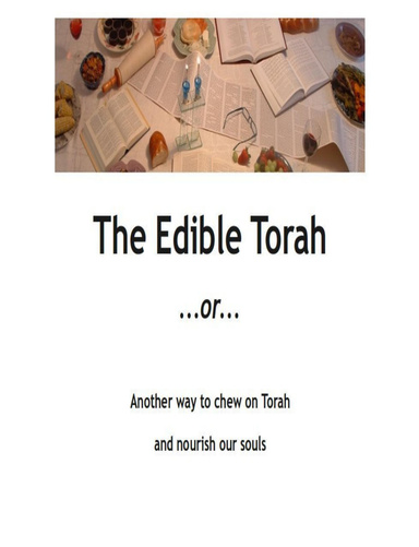 The Edible Torah