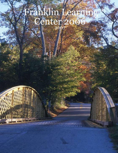 Franklin Learning Center 2006 - 2007
