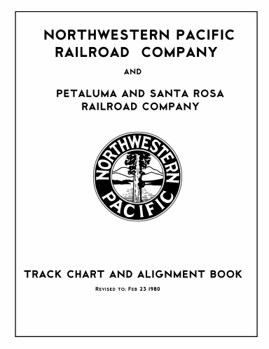 Northwestern Pacific RR Track Chart and AlignmentBook
