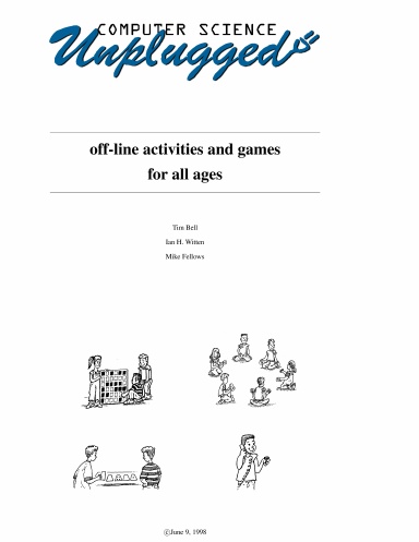 Computer Science Unplugged: The Original Activities Book