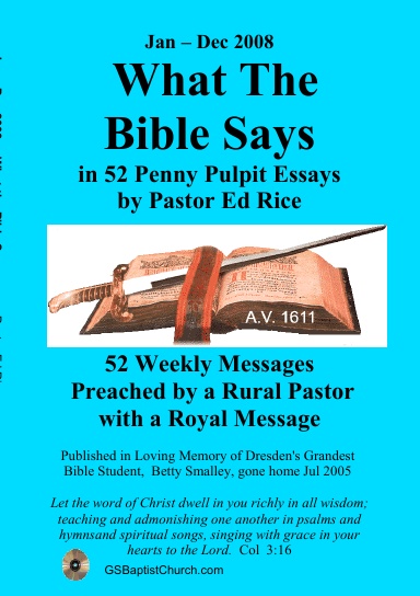What The Bible Says in 52 Penny Pulpit Essays of 2008
