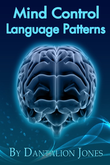 Mind Control Language Patterns