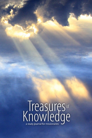 Treasures of Knowledge a study journal for missionaries