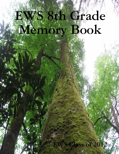 EWS 8th Grade Memory Book