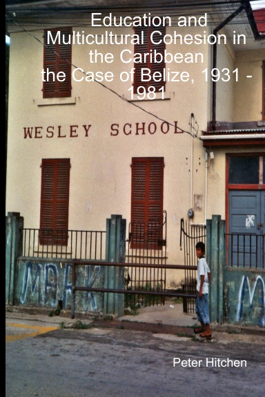 Education and Multicultural Cohesion in the Caribbean:the Case of ...