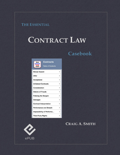 The Essential Contract Law Casebook