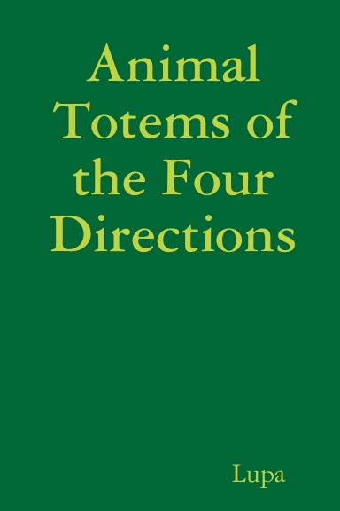 Animal Totems of the Four Directions
