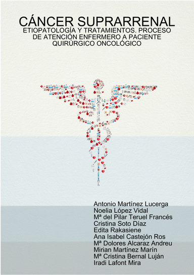 CÁNCER SUPRARRENAL: ETIOPATOLOGÍA Y TRATAMIENTOS. PROCESO DE ATENCIÓN ...