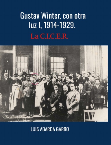 GUSTAV WINTER, CON OTRA LUZ, I (1915-1929)