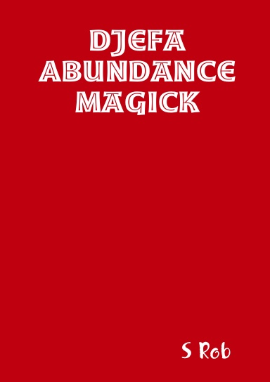 Djefa Abundance Magick