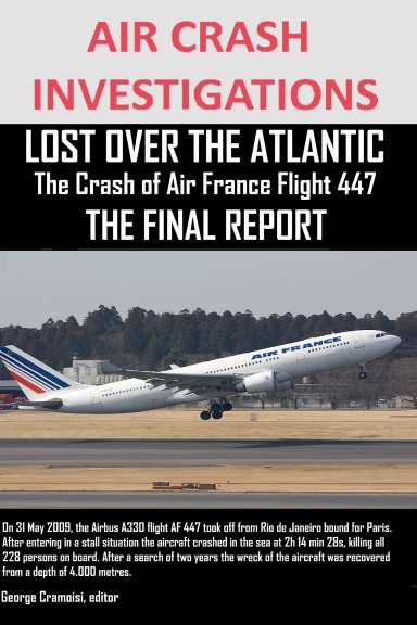AIR CRASH INVESTIGATIONS, LOST OVER THE ATLANTIC The Crash of Air ...