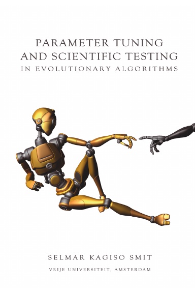 Parameter Tuning And Scientific Testing In Evolutionary Algorithms