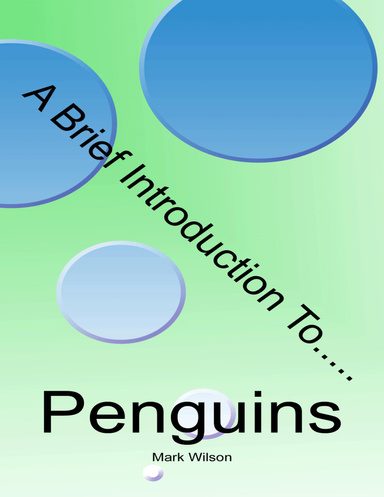 A Brief Introduction To Penguins