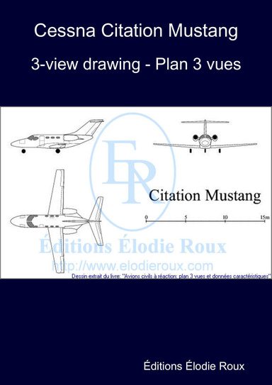 3-view drawing - Plan 3 vues - Cessna Citation Mustang