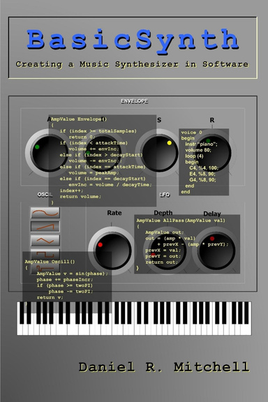 Basicsynth: Creating a Music Synthesizer in Software