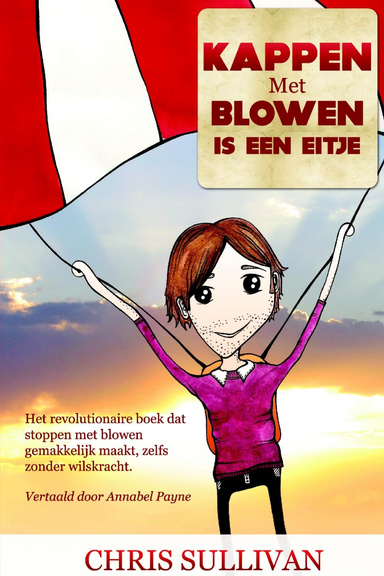 Kappen Met Blowen Is Een Eitje