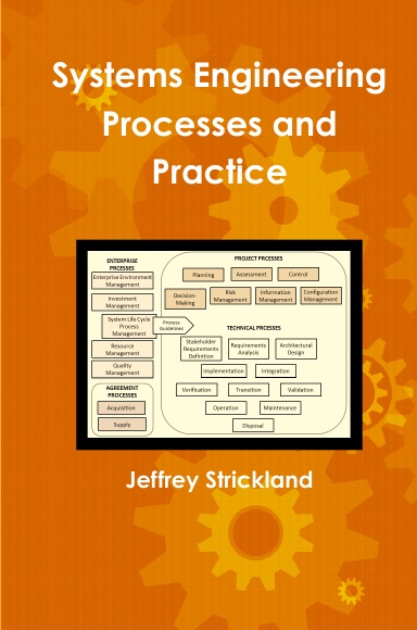 Systems Engineering Processes and Practice