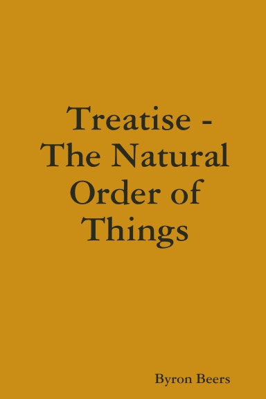 Treatis - The Natural Order of Things