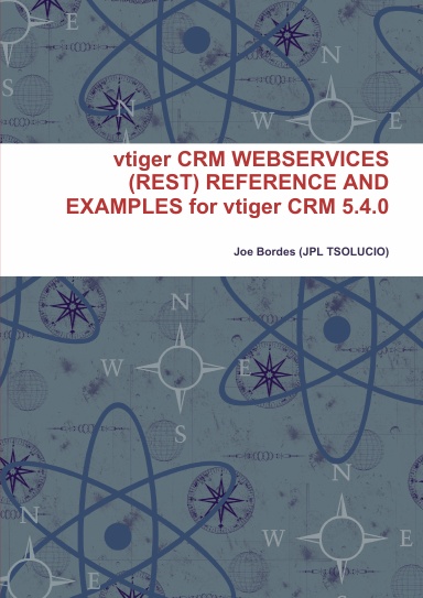 Vtiger Crm Webservices Rest Reference And Examples For Vtiger Crm 540