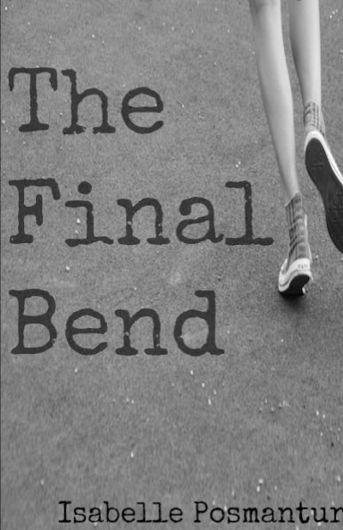 The Final Bend