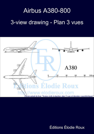 3-view drawing - Plan 3 vues - Airbus A380-800