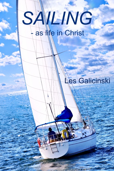 Sailing - as Life in Christ