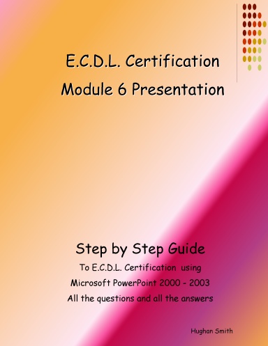 E.C.D.L. CERTIFICATION - Module 6 Presentation