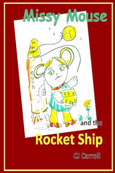 Missy Mouse and the Rocket Ship