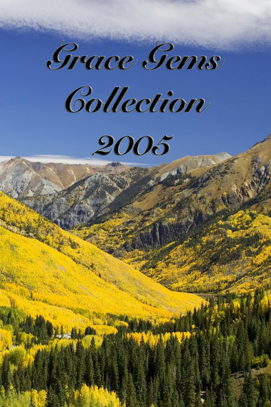 Grace Gems Collection 2005