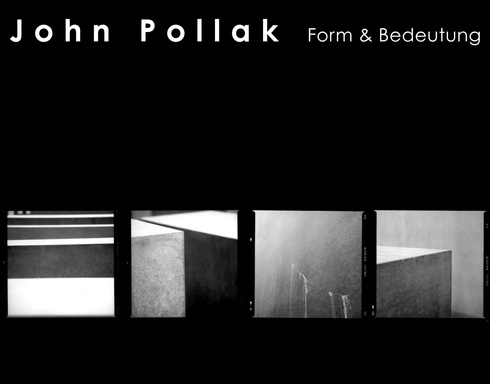 John Pollak - Form & Bedeutung