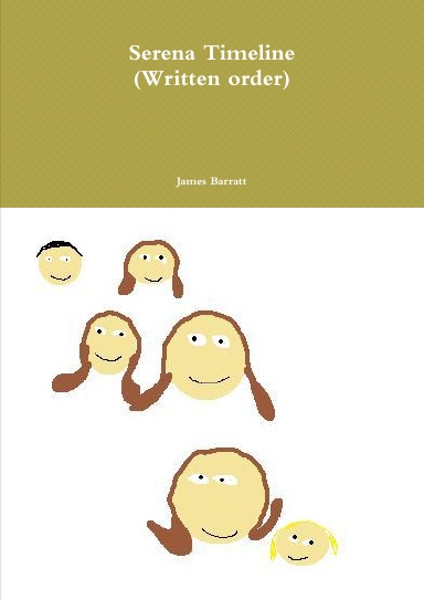 Serena Timeline (Written order)