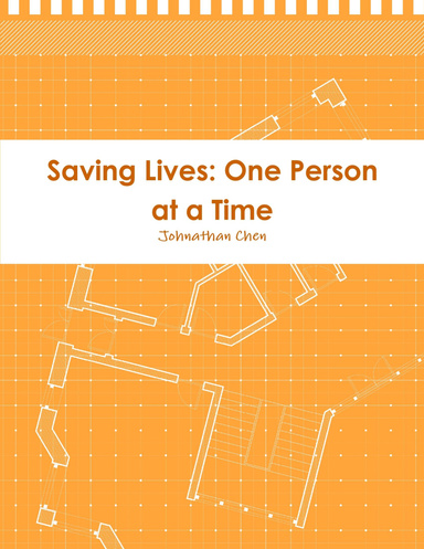 Saving Lives: One Person at a Time