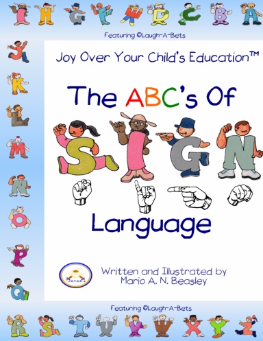The ABC's of Sign Language
