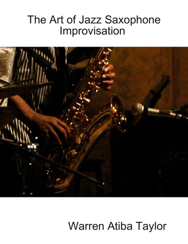 The Art of Jazz Saxophone Improvisation