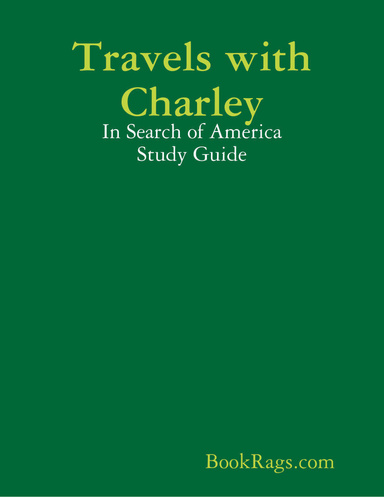 Travels with Charley: In Search of America Study Guide