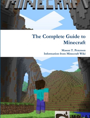 The Complete Guide to Minecraft