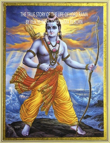 THE TRUE STORY OF THE LIFE OF LORD RAMA
