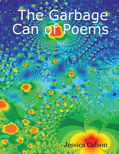 The Garbage Can of Poems