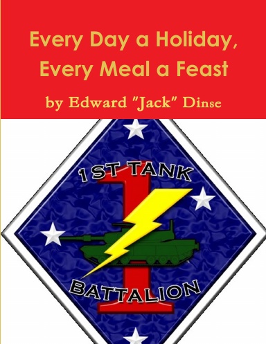Every Day a Holiday, Every Meal a Feast