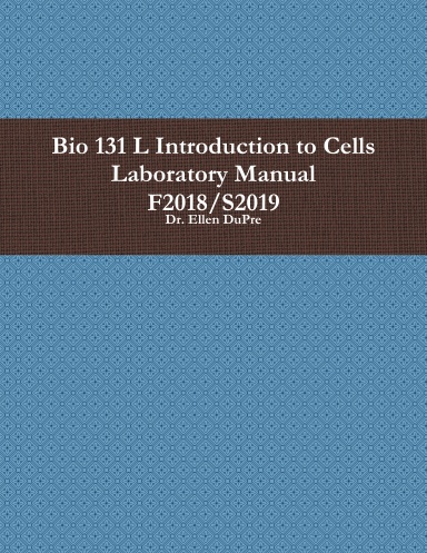 Introduction to Cells Laboratory Manual F2018/S2019