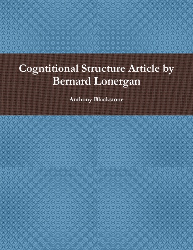 Cogntitional Structure Article by Bernard Lonergan