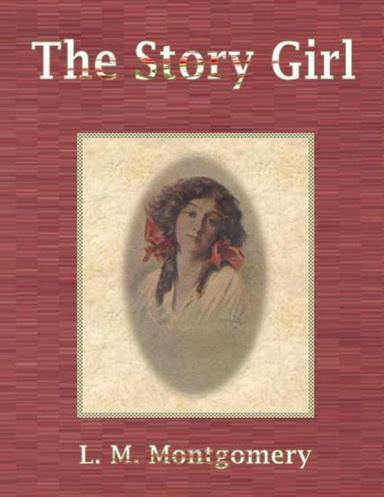 The Story Girl.