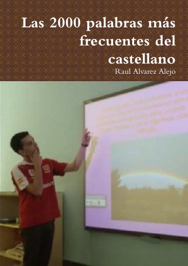 Las 2000 palabras más frecuentes del castellano