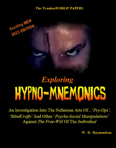 Exploring HYPNO-MNEMONICS: An Investigation Into The Nefarious Arts Of ...
