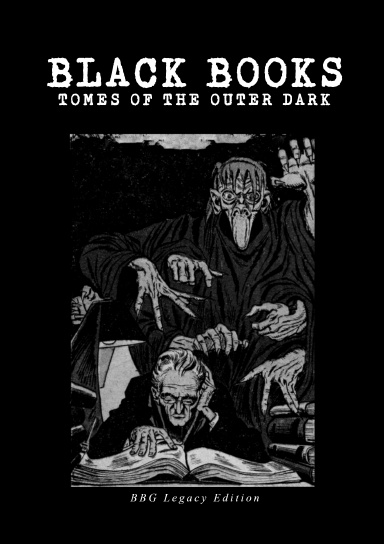 Black Books: Tomes of the Outer Dark