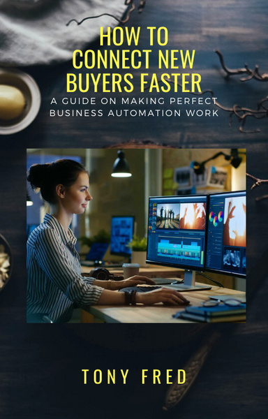 How to Connect with New Customers Faster