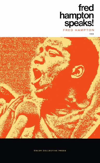 Fred Hampton Speaks!