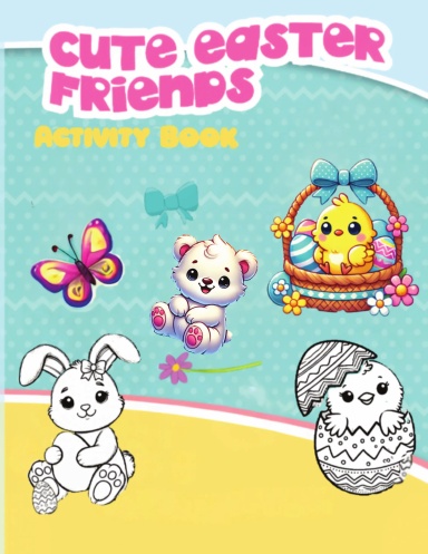 Cute Easter Friends Activity Book